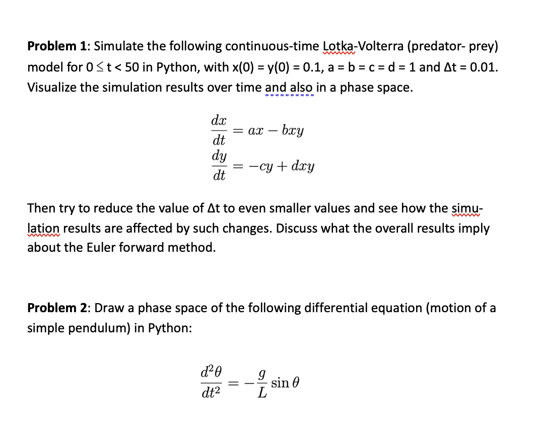 Solved Problem 1: Simulate the following continuous-time | Chegg.com
