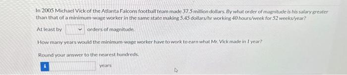 Solved In 2005 Michael Vick of the Atlanta Falcons football | Chegg.com