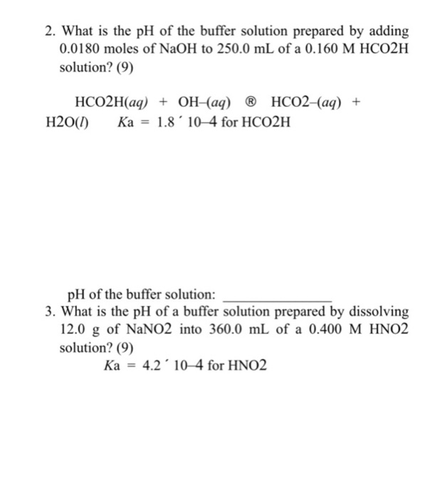 Solved 2. What is the pH of the buffer solution prepared by | Chegg.com