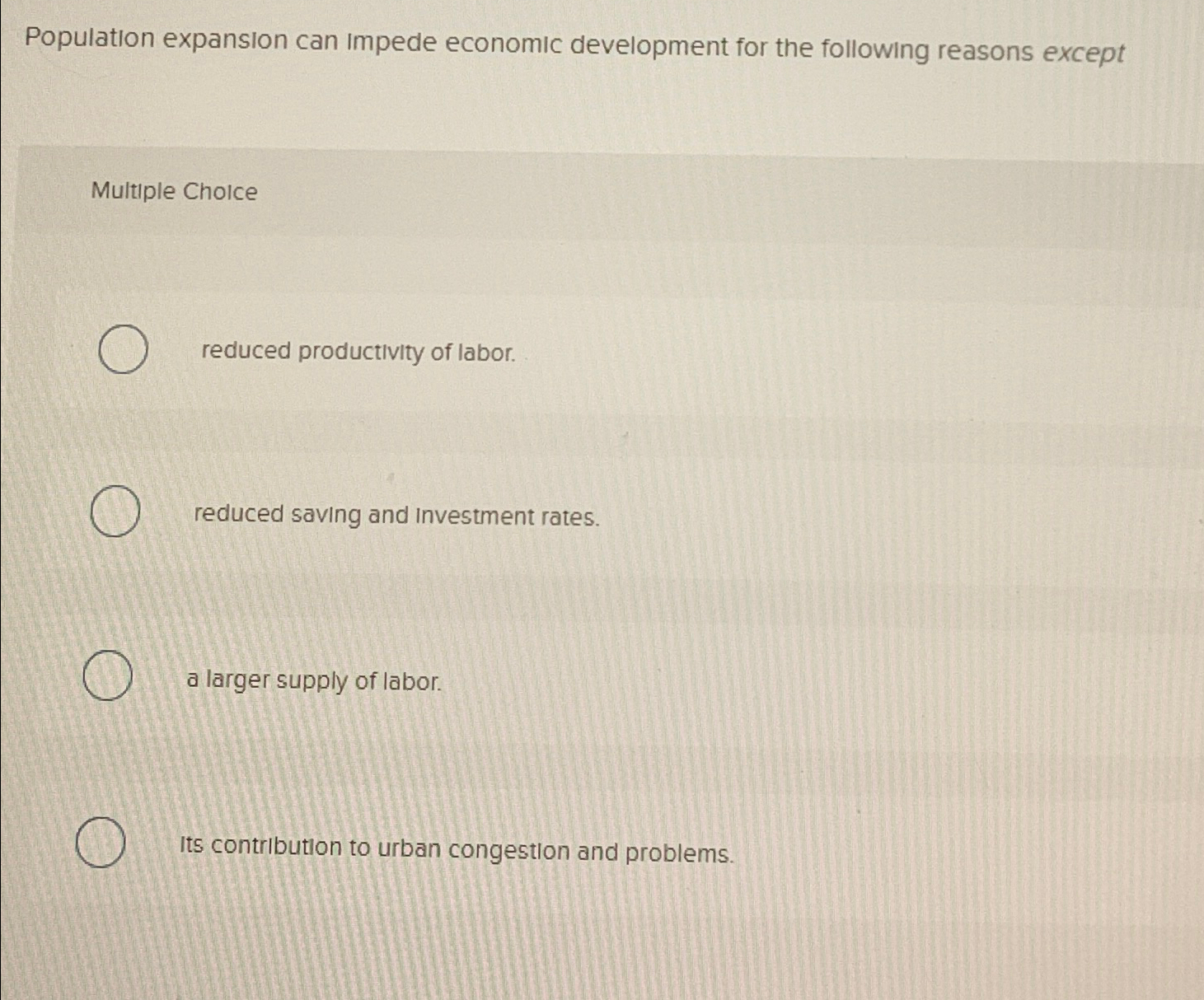Solved Population expansion can impede economic development | Chegg.com