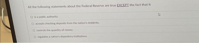 Solved All the following statements about the Federal | Chegg.com