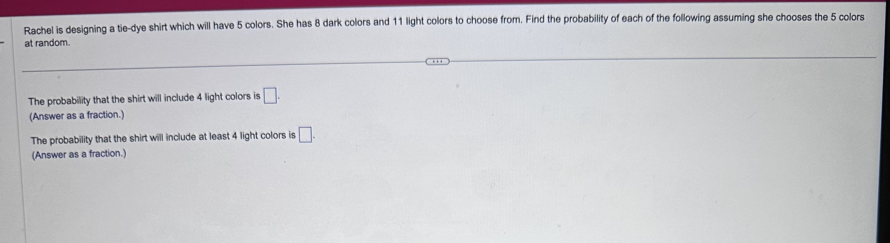 Solved Rachel is designing a tie-dye shirt which will have 5 | Chegg.com