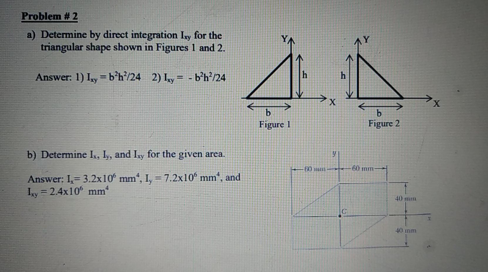 Solved Problem #2 a) Determine by direct integration Ixy for | Chegg.com