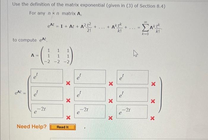Solved Use the definition of the matrix exponential (given | Chegg.com