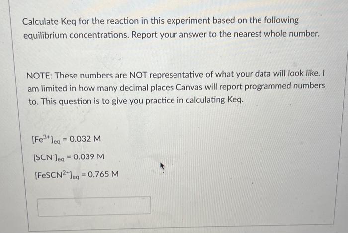 Solved Calculate Keq for the reaction in this experiment | Chegg.com