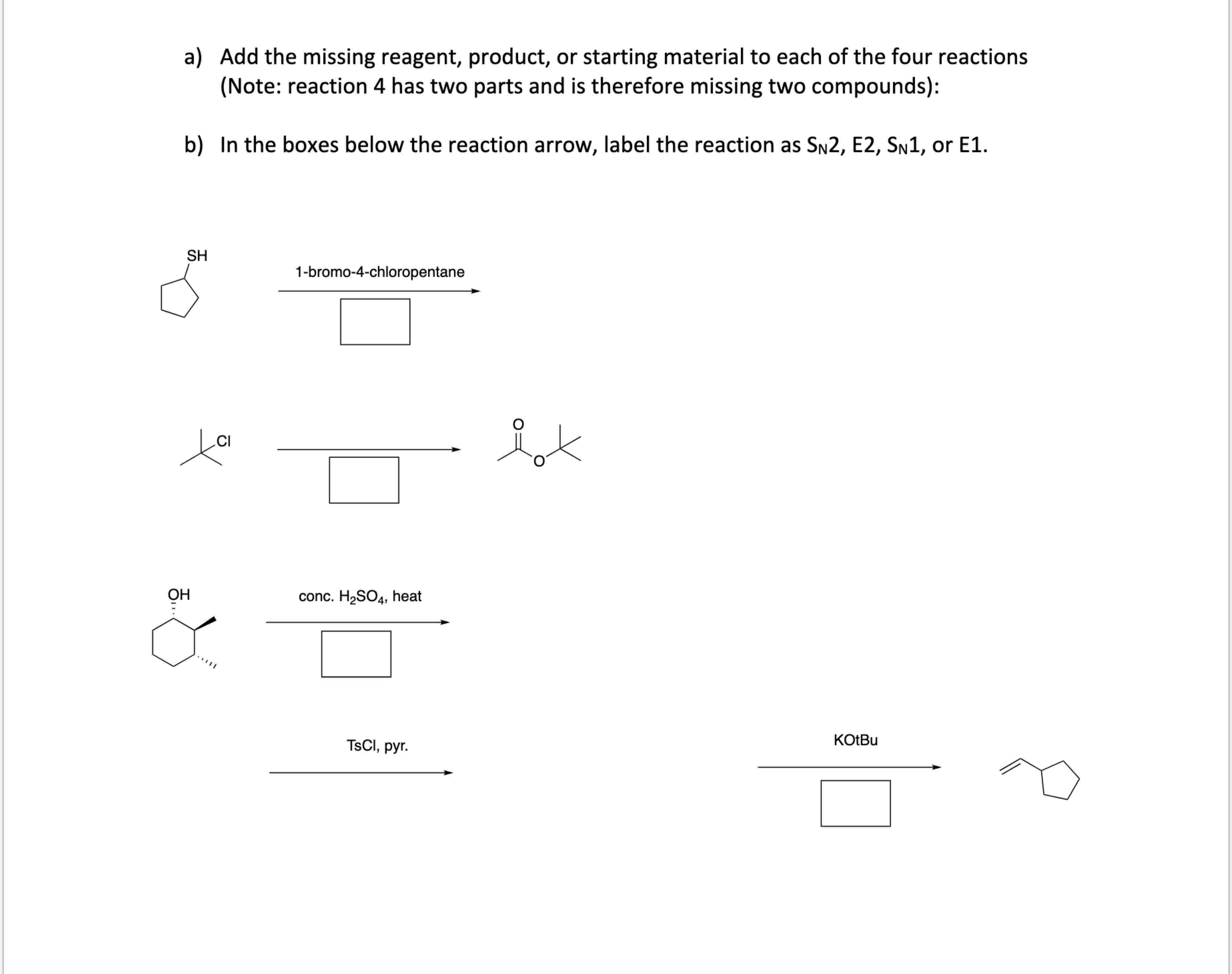 Solved Draw the missing reagent, starting material or | Chegg.com