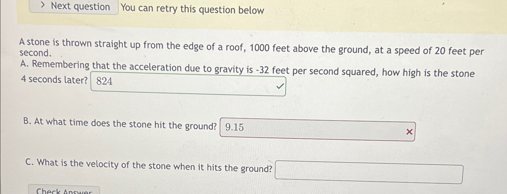 Solved You can retry this question belowA stone is thrown | Chegg.com