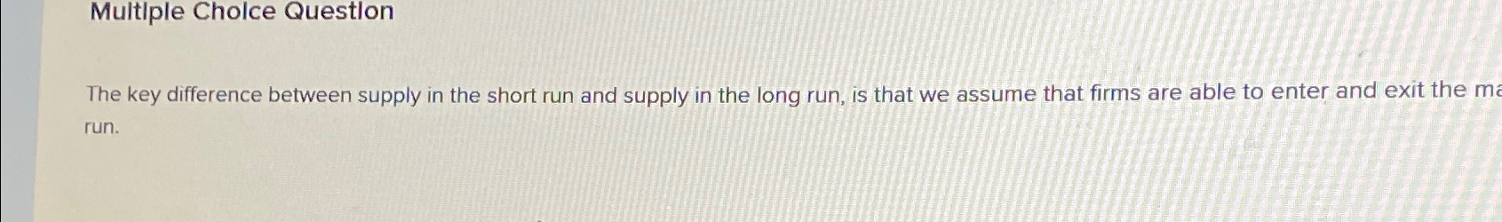Solved Multiple Cholce QuestlonThe key difference between | Chegg.com