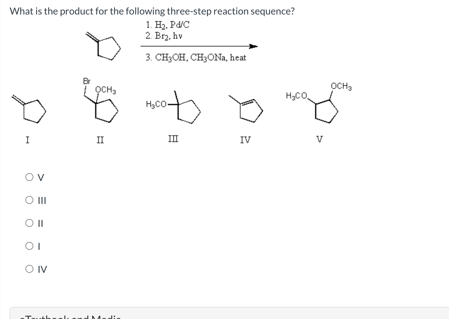 Solved What is ﻿the product for the following three-step | Chegg.com