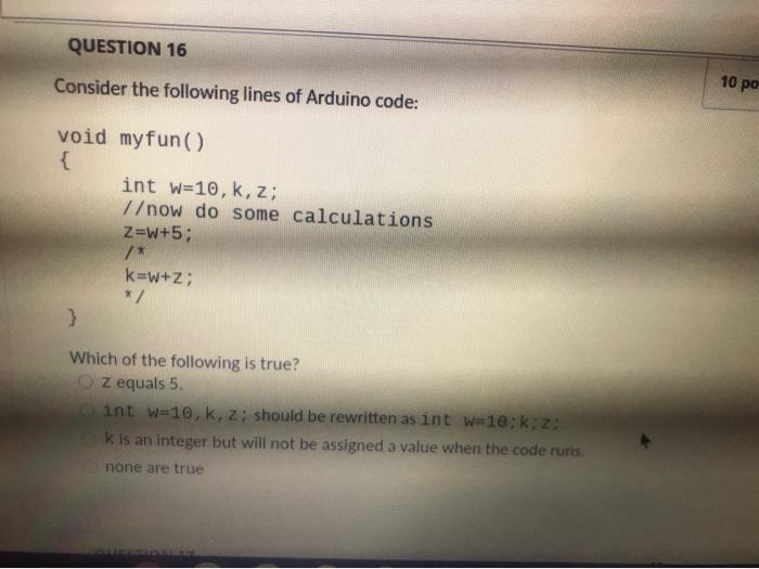 Solved QUESTION 16 Consider the following lines of Arduino | Chegg.com