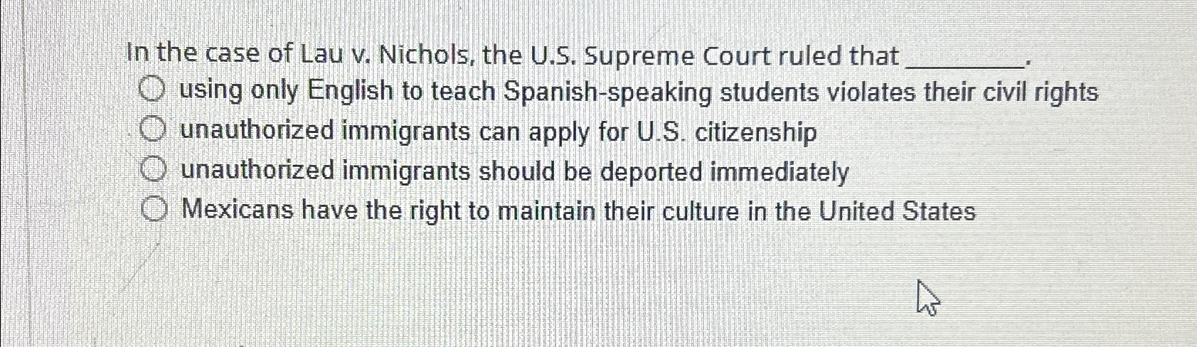Solved In the case of Lau v. ﻿Nichols, the U.S. ﻿Supreme | Chegg.com