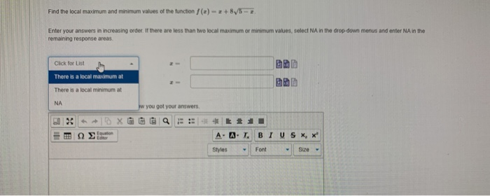 Solved Find the local macimum and minimum values of the | Chegg.com