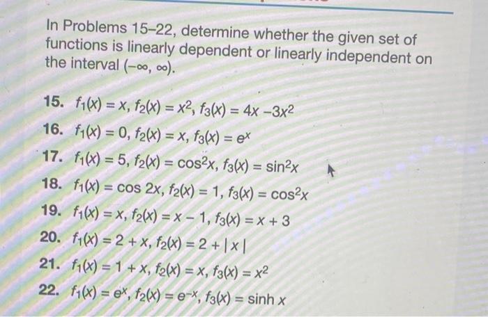 Solved In Problems 15-22, determine whether the given set of | Chegg.com