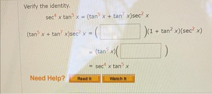 Solved Verify the identity. sec^ x tan” x = (tanx + tan’ | Chegg.com