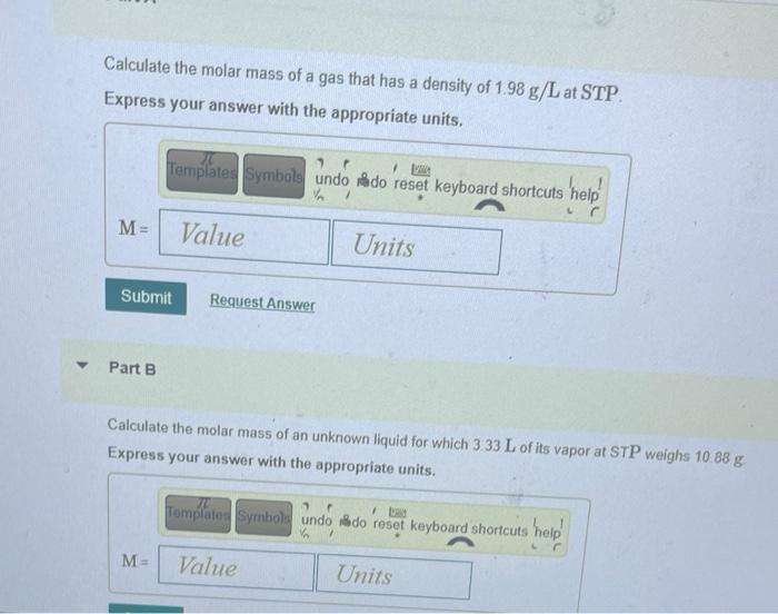 Solved Calculate the molar mass of a gas that has a density | Chegg.com