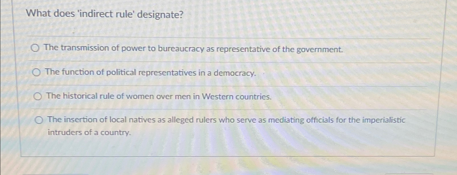 Solved What does 'indirect rule' designate?The transmission | Chegg.com