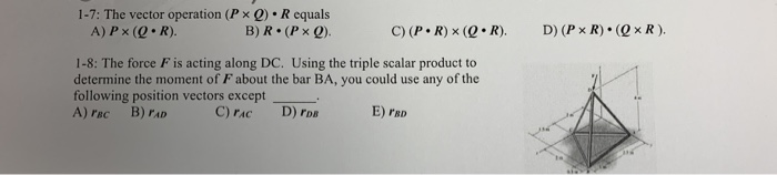 Solved 1-7: The vector operation (P x ). R equals B) R. (P x | Chegg.com