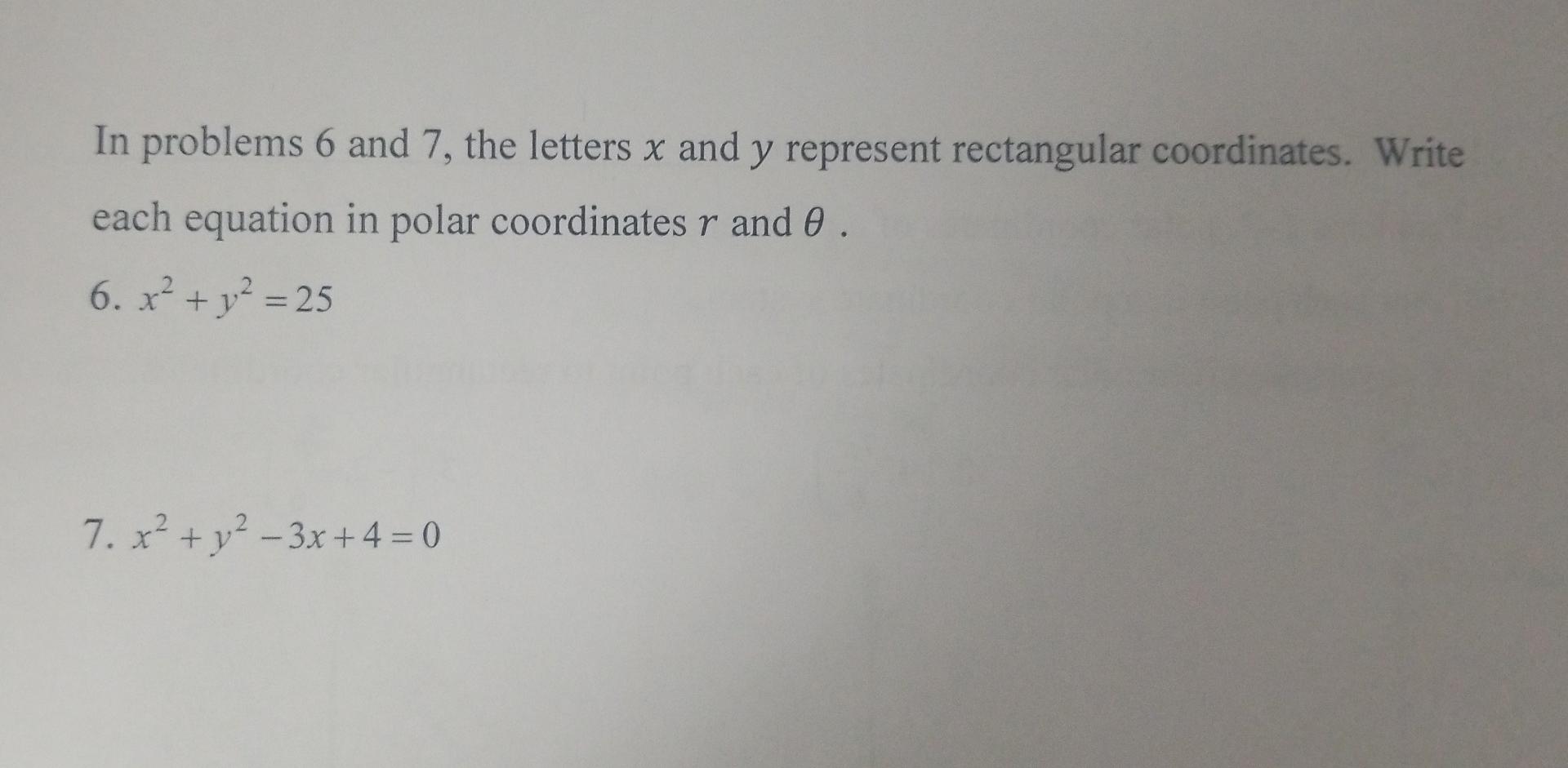 Solved In problems 6 and 7 , the letters x and y represent | Chegg.com