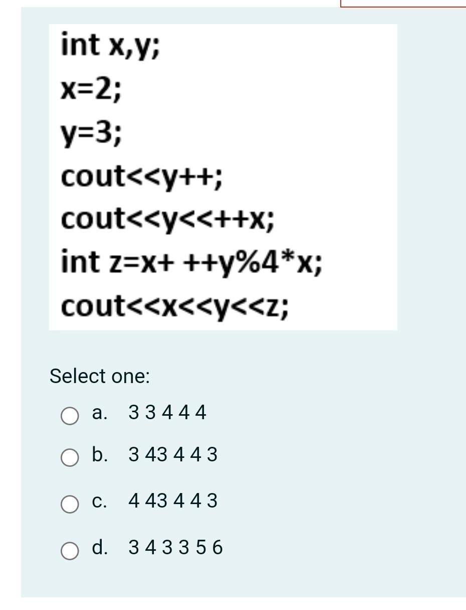 Solved int x,y; x=2; y=3; cout