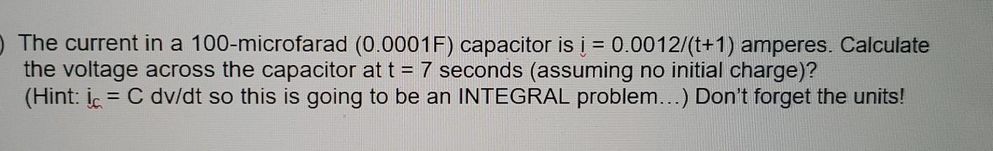Solved The current in a 100-microfarad (0.0001F) capacitor | Chegg.com