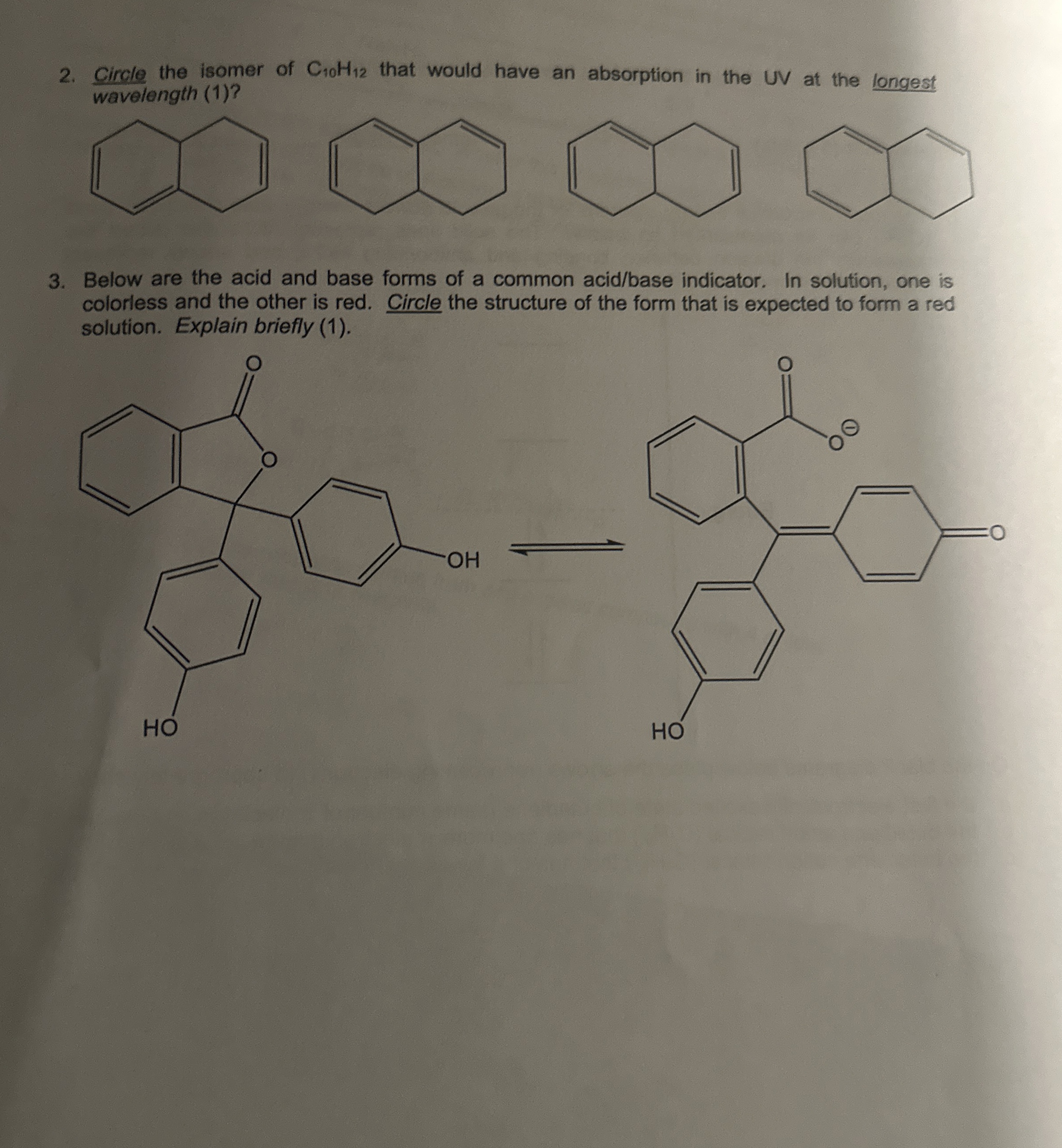 Solved Circle the isomer of C10H12 ﻿that would have an | Chegg.com