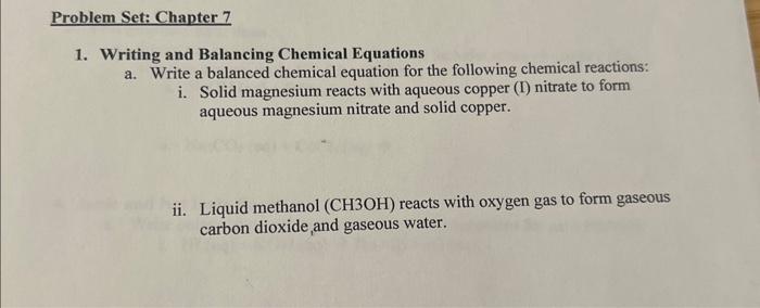 Solved 1. Writing and Balancing Chemical Equations a. Write | Chegg.com