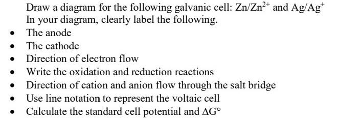 Draw a diagram for the following galvanic cell: | Chegg.com
