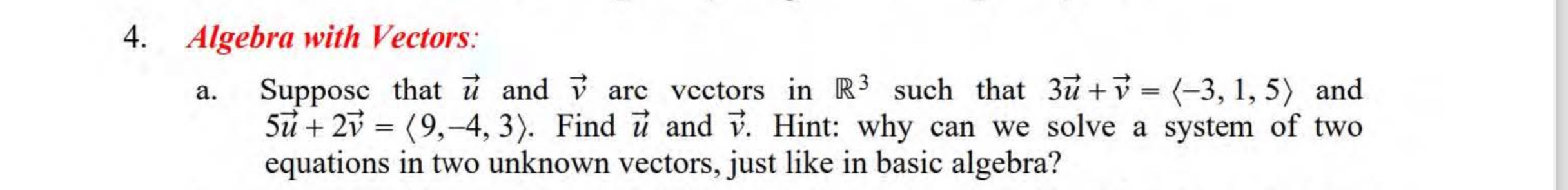 Solved Algebra with Vectors:a. ﻿Suppose that vec(u) ﻿and | Chegg.com