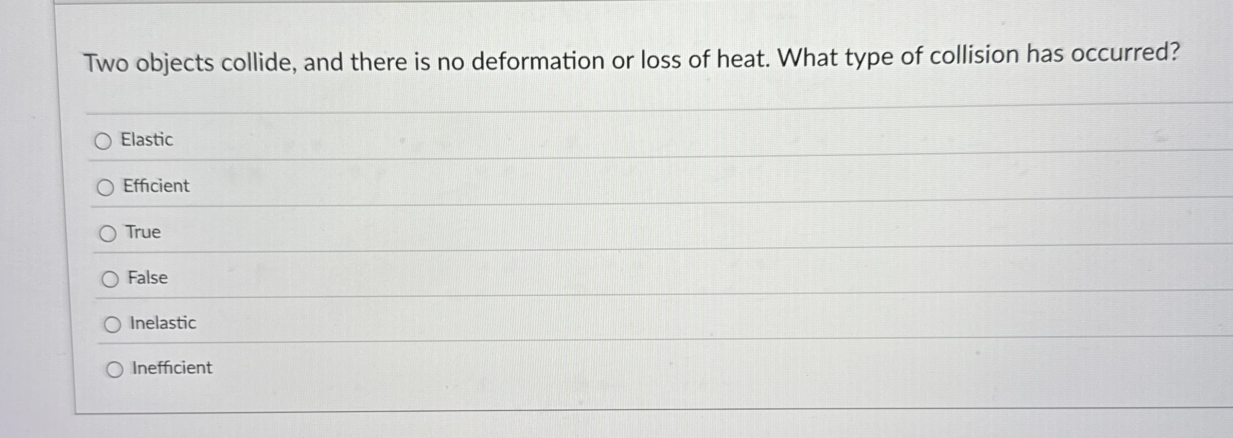 Solved Two objects collide, and there is no deformation or | Chegg.com