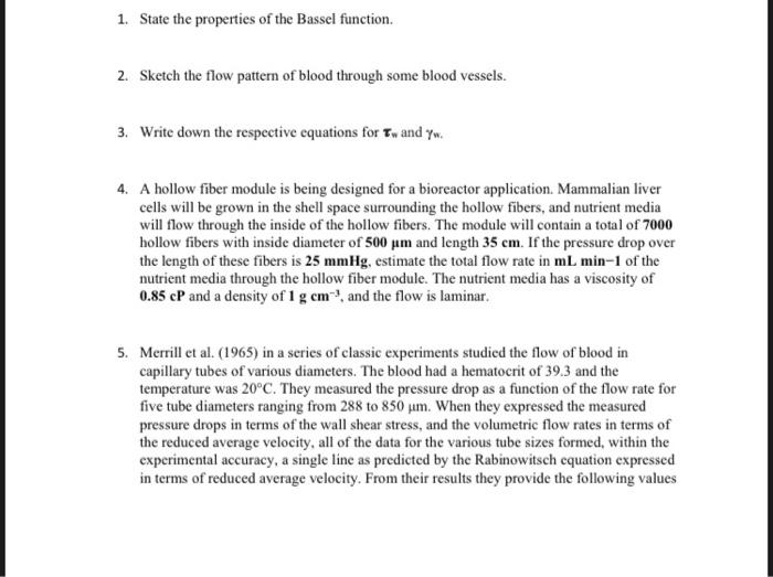 1. State the properties of the Bassel function. 2. | Chegg.com