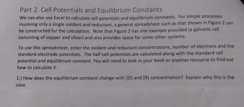 Solved Part 2. Cell Potentials and Equilibrium Constants We | Chegg.com