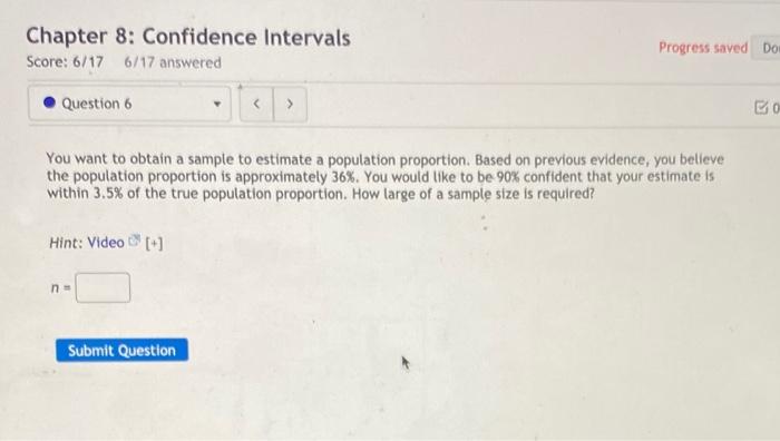 Solved Chapter 8: Confidence Intervals Score: 6/176/17 | Chegg.com