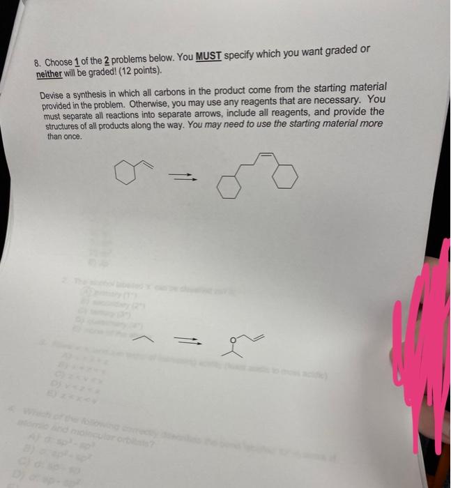 Solved 8. Choose 1 of the 2 problems below. You MUST specify | Chegg.com