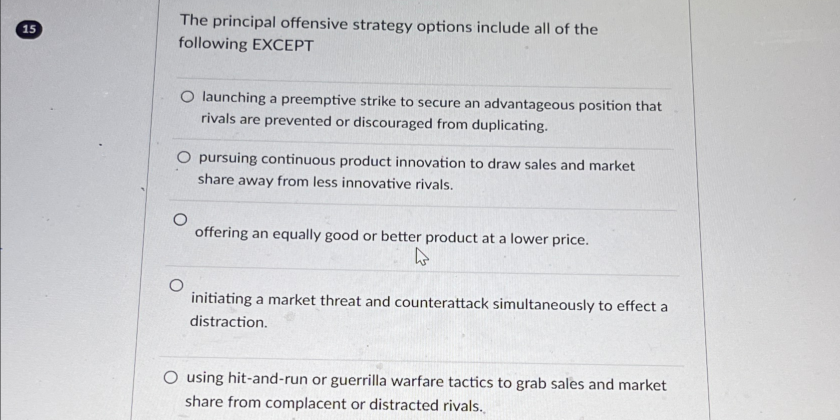 Solved The principal offensive strategy options include all | Chegg.com