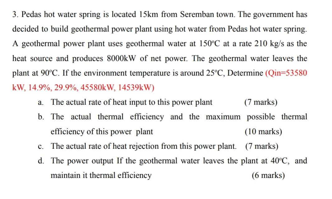 Solved 3. Pedas hot water spring is located 15km from | Chegg.com