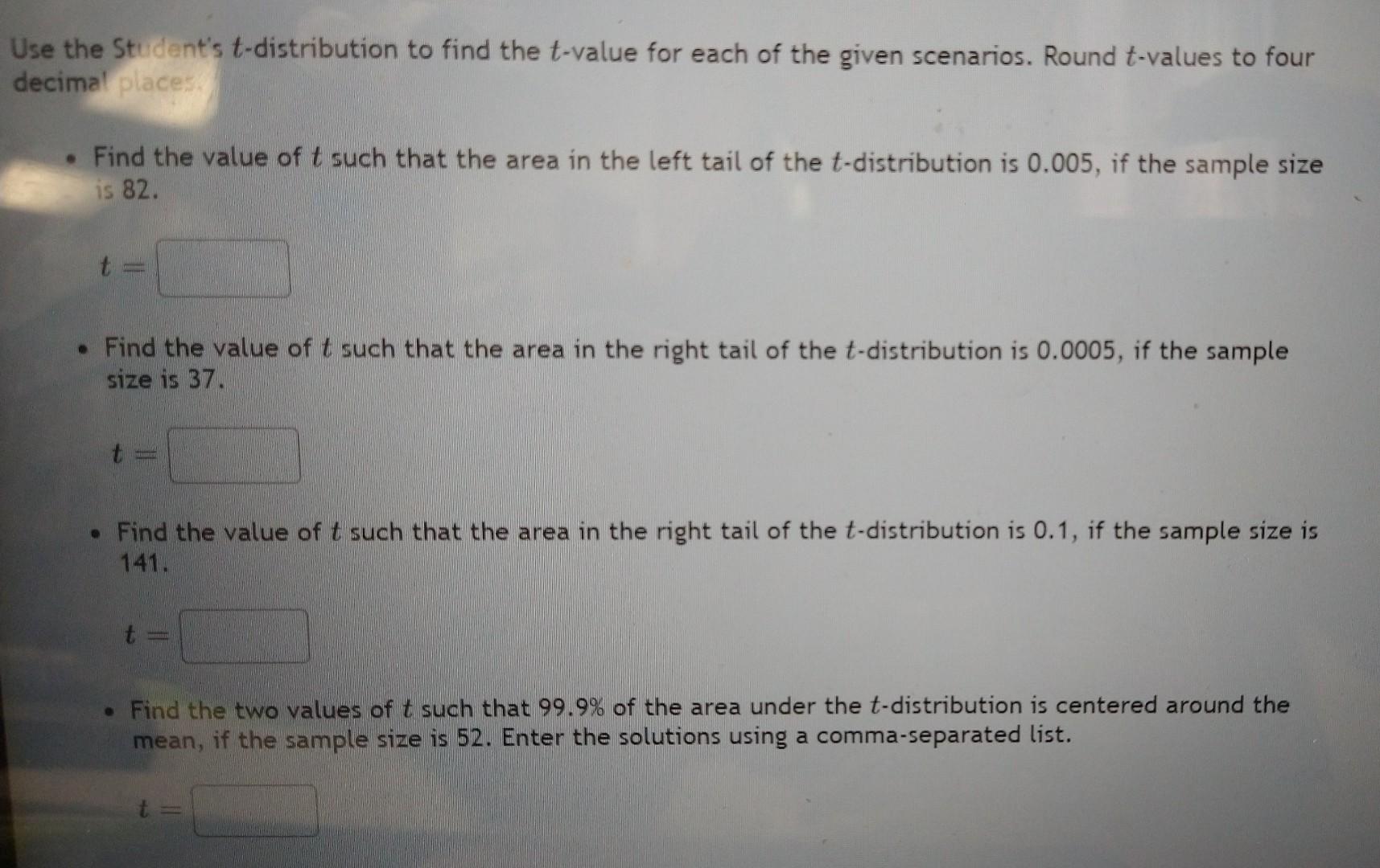 Solved Ise the Student's t-distribution to find the t-value | Chegg.com