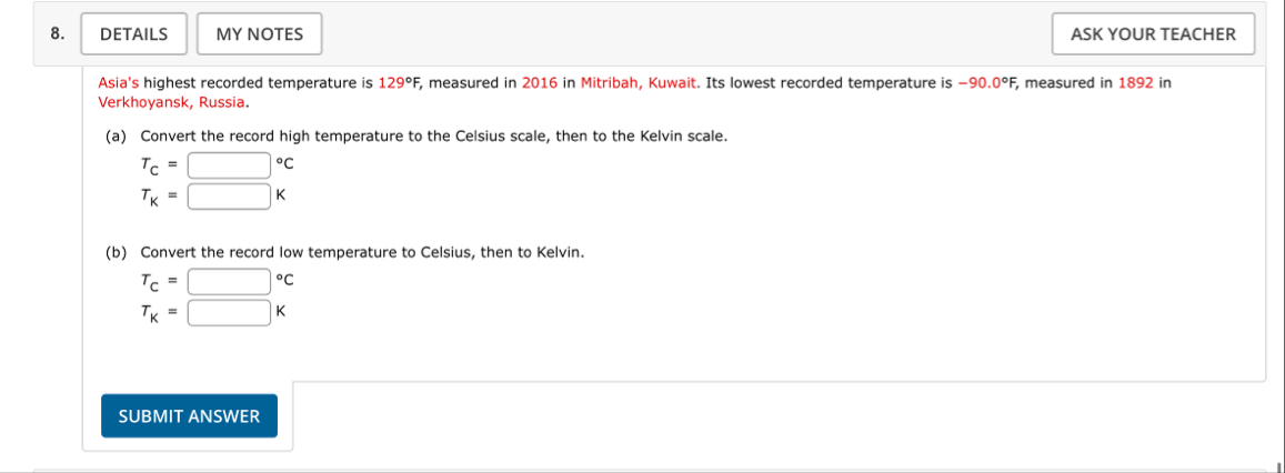 Solved Asia's highest recorded temperature is 129°F, | Chegg.com