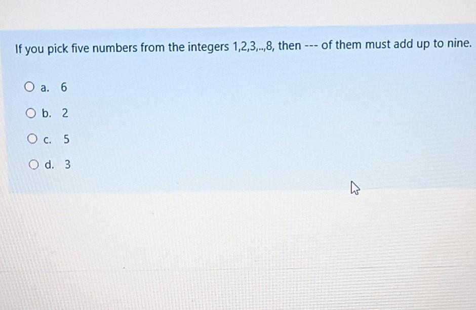 Solved If you pick five numbers from the integers | Chegg.com