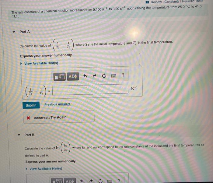 Solved Learning Goal: To use the Arrhenius equation to | Chegg.com