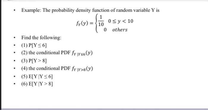 Solved - Example: The probability density function of random | Chegg.com