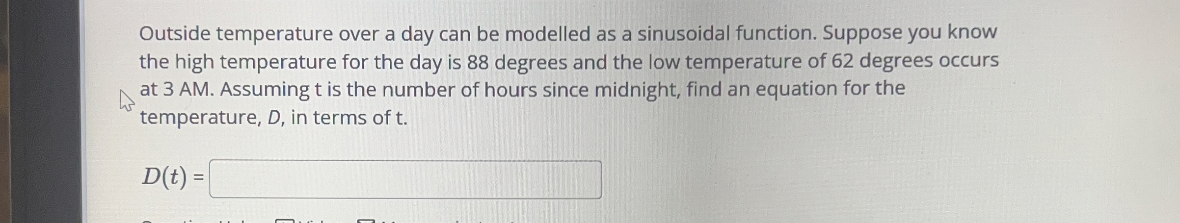 Solved Outside temperature over a day can be modelled as a | Chegg.com