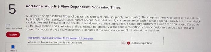 Solved Additional Algo 5-5 Flow-Dependent Processing Times 5 | Chegg.com