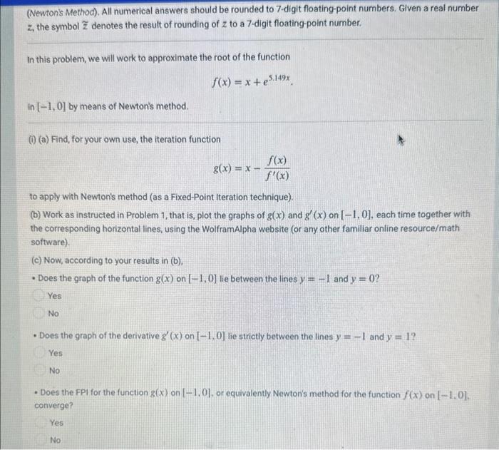 Solved (Newton's Method). All numerical answers should be | Chegg.com