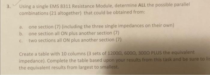 Solved Using a single EMS 8311 Resistance Module, determine | Chegg.com