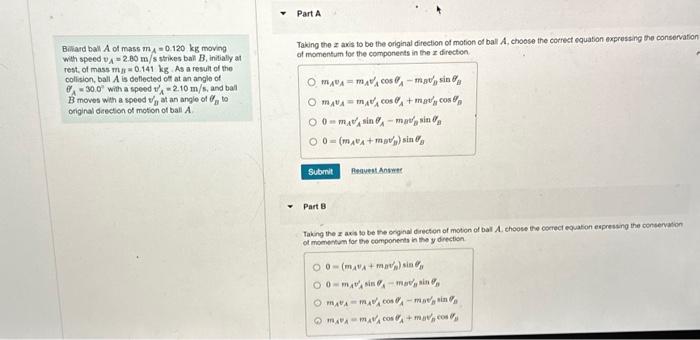 Solved Bilkard ball A of mass mA=0.120 kg moving wh speed | Chegg.com