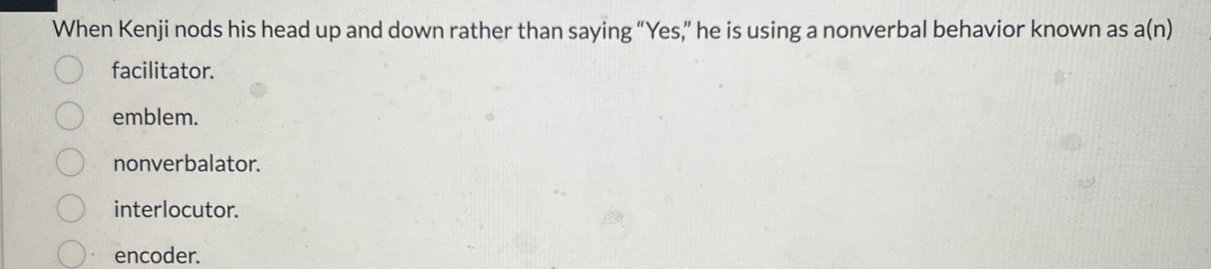 Solved When Kenji nods his head up and down rather than | Chegg.com
