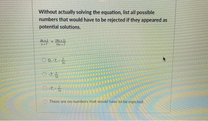 Solved Without actually solving the equation, list all | Chegg.com