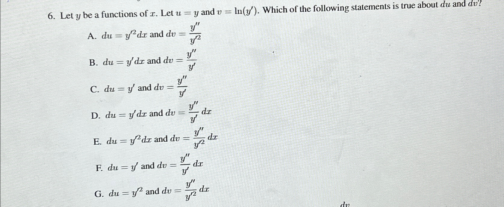 Solved Let y ﻿be a functions of x. ﻿Let u=y ﻿and v=ln(y'). | Chegg.com