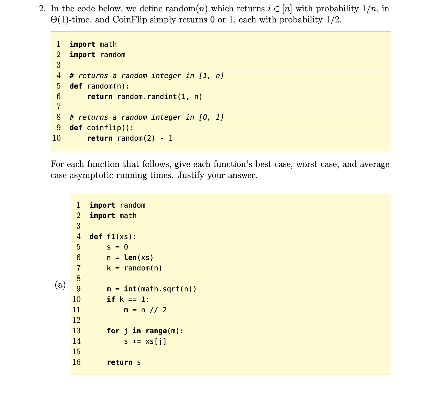Solved In the code below, we define random(n) ﻿which returns | Chegg.com