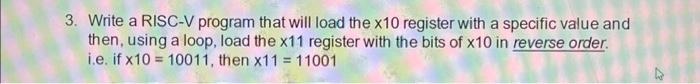 Solved 3. Write a RISC-V program that will load the ×10 | Chegg.com